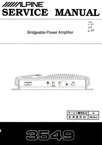 ALPINE 3549 Bridgeable Power Amplifier Service Manual – Electronic Service Manuals