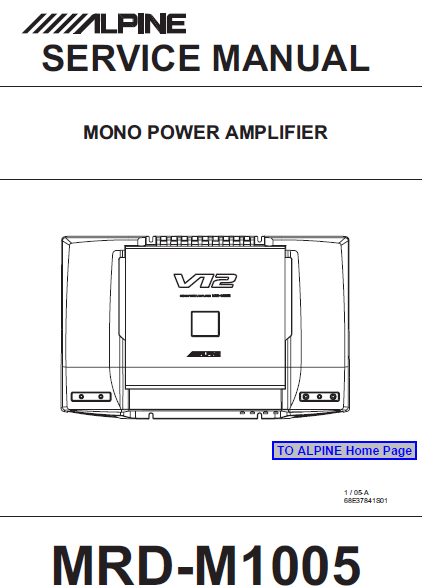 ALPINE MRD-M1005 Mono Power Amplifier Service Manual – Electronic Service Manuals