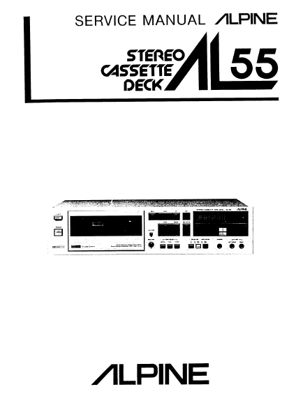 ALPINE AL-55 Stereo Cassette Deck Service Manual – Electronic Service ...