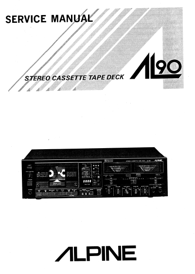 ALPINE AL-90 Stereo Cassette Tape Deck Service Manual – Electronic ...