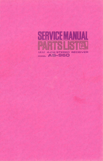 AKAI AS-960 4-Channel Stereo Receiver Service Manual – Electronic ...