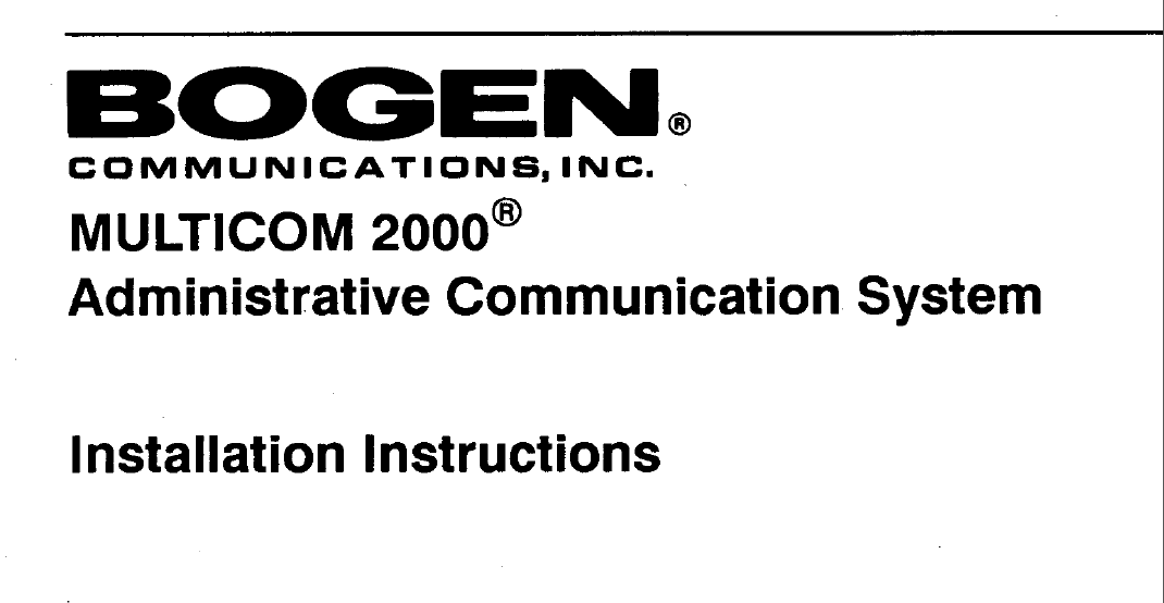 Bogen Multicom 2000 Installation Instructions Manual – Electronic Service Manuals