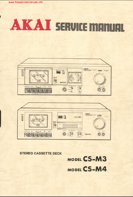 AKAI Model CS-M3 CS-M4 Stereo Cassette Deck Service Manual – Electronic ...