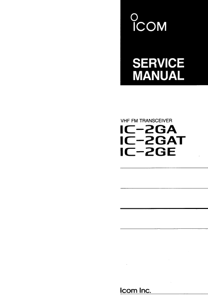 ICOM IC-2GA FM Transceiver Service Manual – Electronic Service Manuals