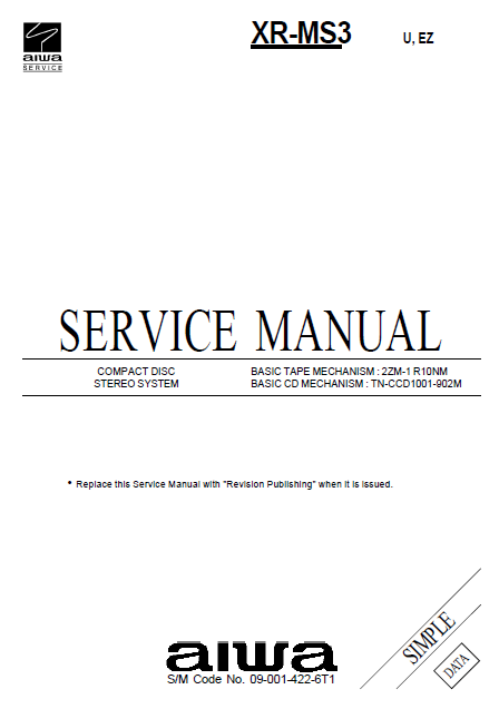 AIWA XR-MS3 CD Stereo System Simple Service Manual – Electronic Service Manuals