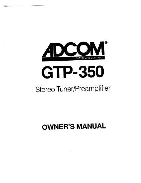 ADCOM GTP-350 Stereo Tuner PreAmp Owner's Manual – Electronic Service ...